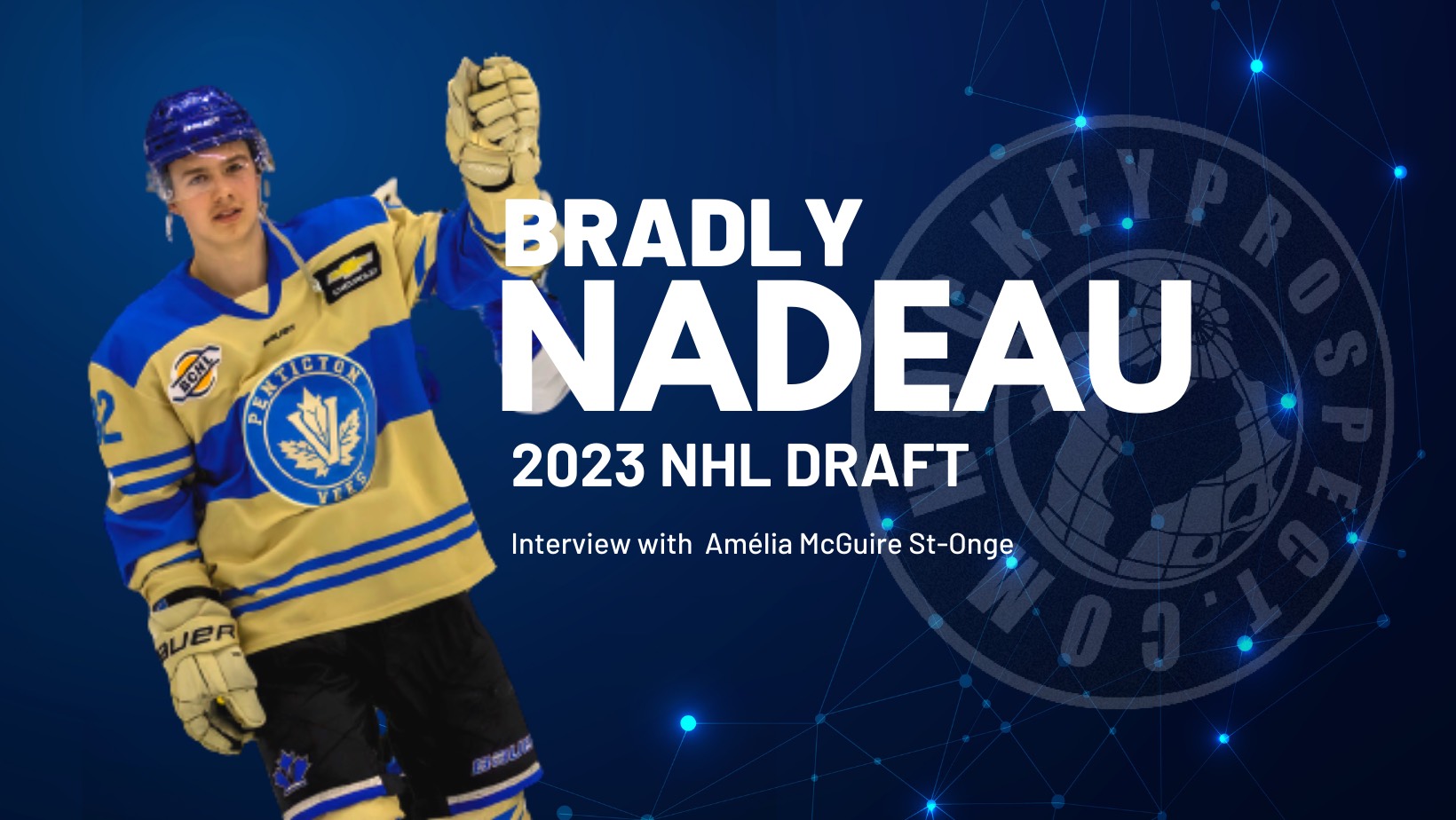 2023 NHL Draft Prospect Bradly Nadeau From The Penticton Vees ...