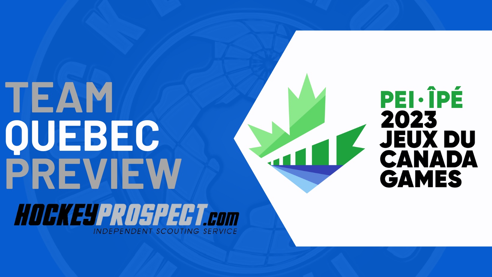 2023 Canada Games: Team Quebec Preview - HockeyProspect.com